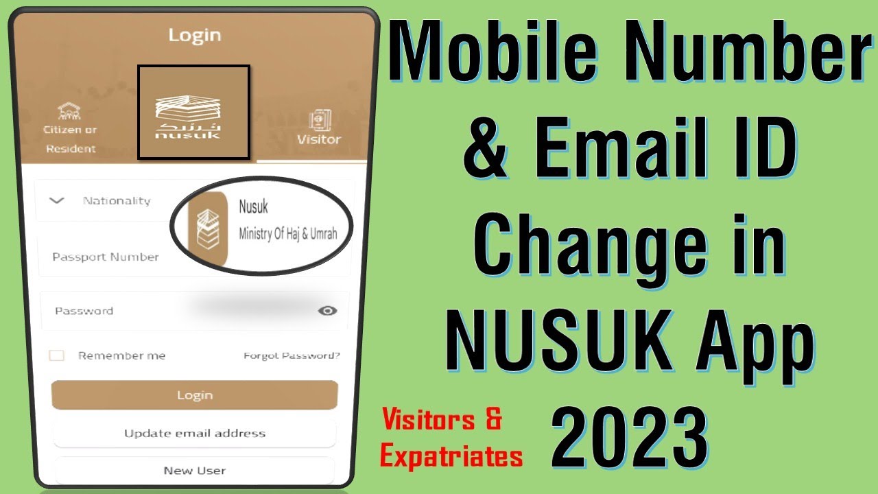 Mobile Number Change in NUSUK App 2023 for Visitors & Expatriates in ...