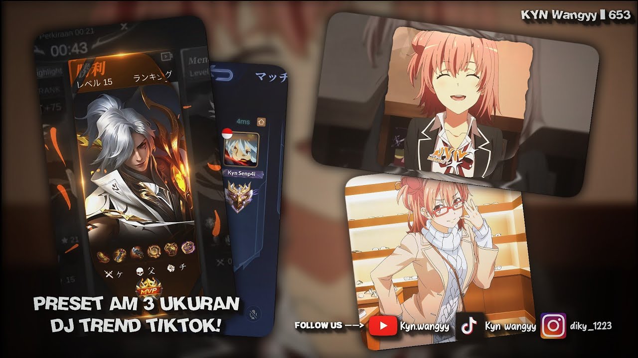 PRESET AM 🧃 // XML & 5MB || 3 UKURAN || DJ AKU DAH LUPA|| KYN WANGYY - YouTube