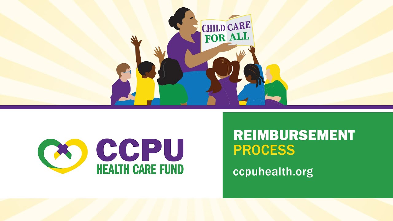 CCPU Health Care Fund Webinar, March 2023: Reimbursement Process - YouTube