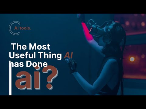 The Most Useful Thing AI Has Done - YouTube