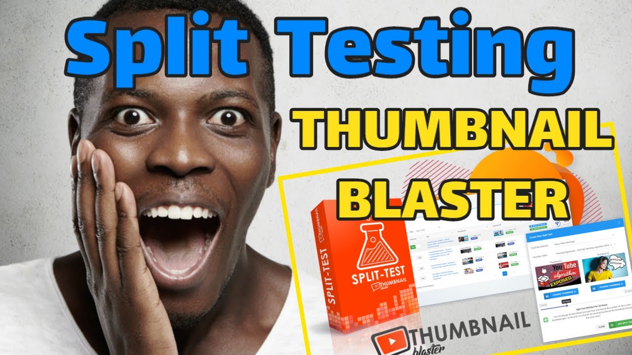 Split Testing Your Thumbnails on "Thumbnail Blaster" - Official Video ...