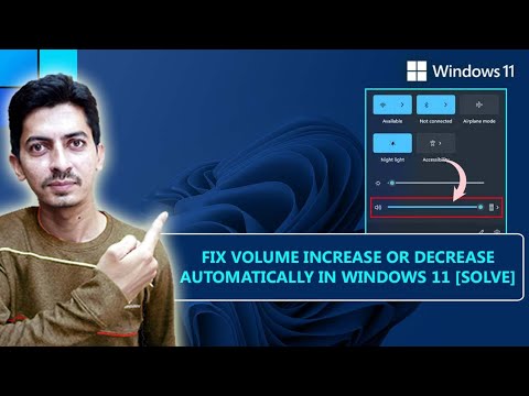 How to fix Volume increase or Decrease Automatically in Windows 11 ...