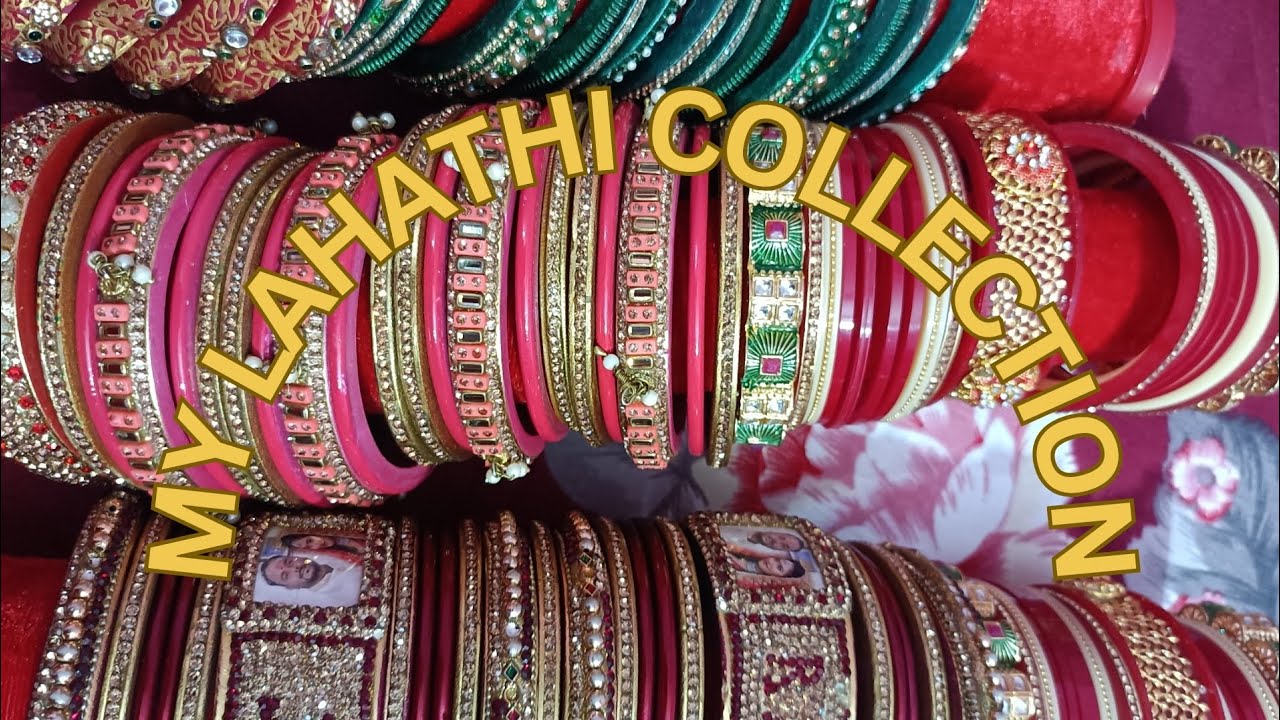 My lahathi Collection और लहठी से जुड़ी कहानियां - YouTube