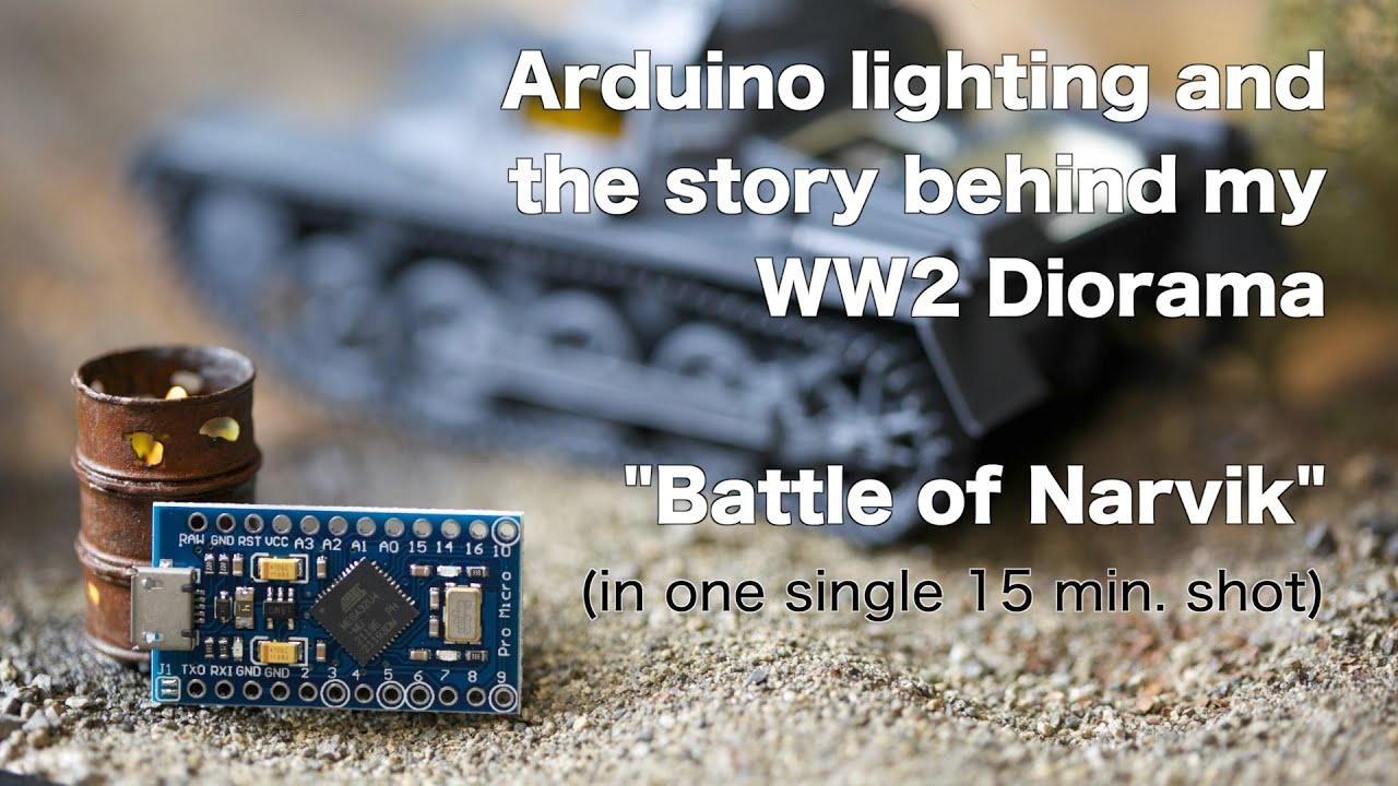 Arduino Lighting and the story behind my WW2 Diorama "Battle of Narvik ...
