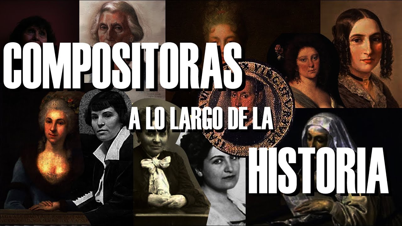 Mujeres compositoras a lo largo de la Historia (Mery's Music) - YouTube