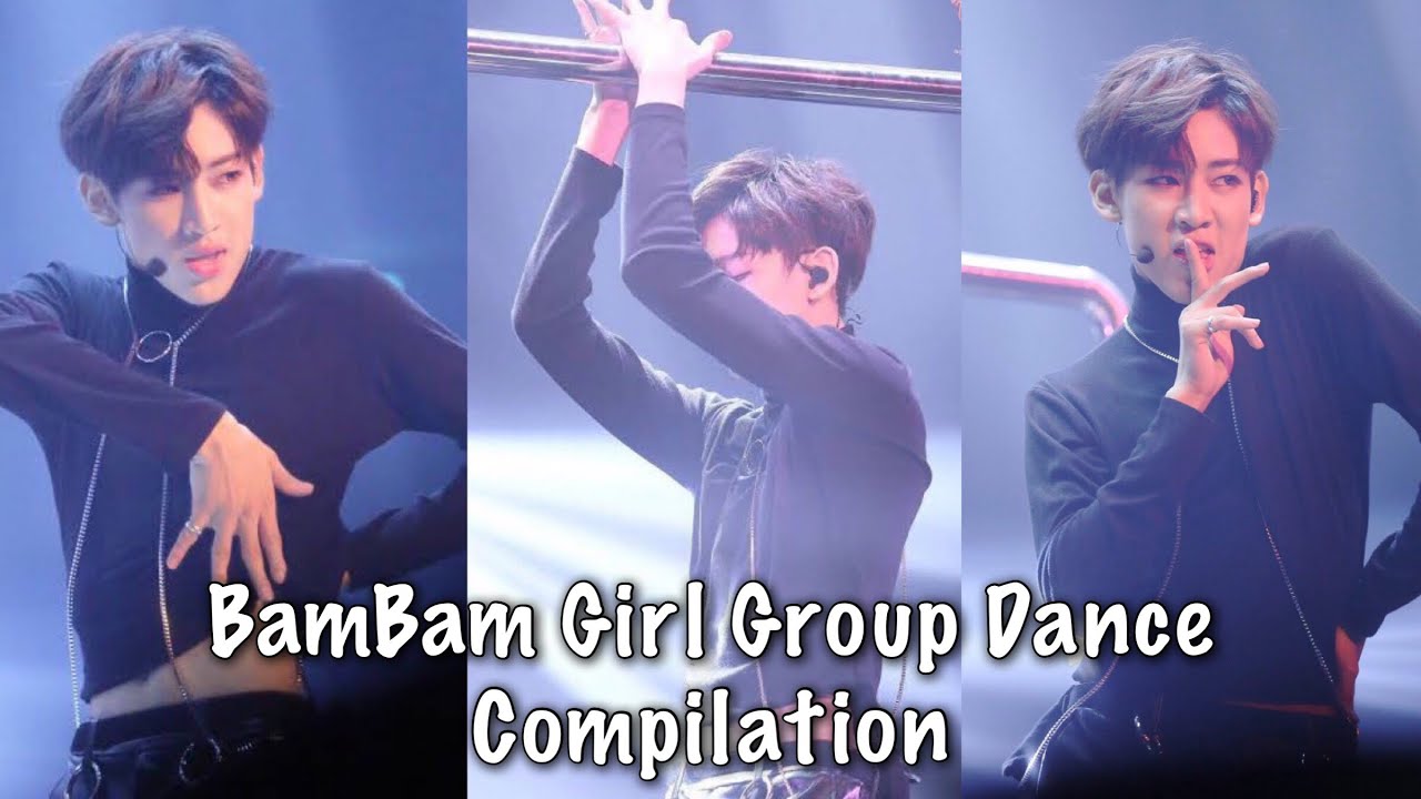 BamBam Girl Group Dance Compilation - YouTube