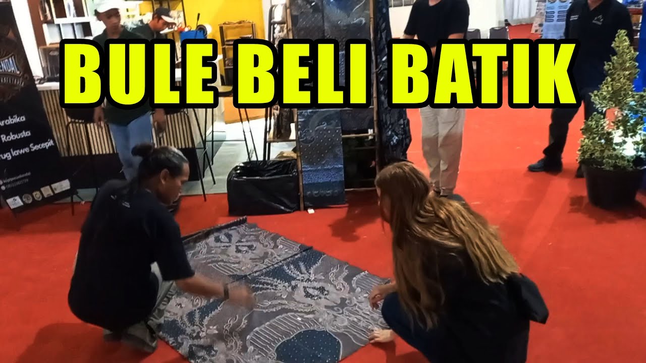 BULE BELI BATIK PRODUKSI UMKM DI JATENG FAIR PRPP || BATIK LINGGO BATIK ...