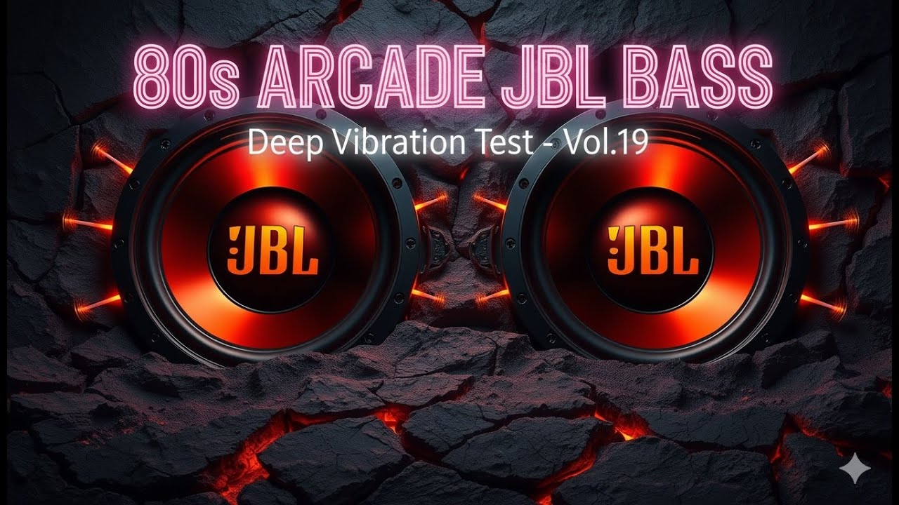 80s Retro Sub-Bass | JBL Arcade Deep Bass - Vol.19 - YouTube