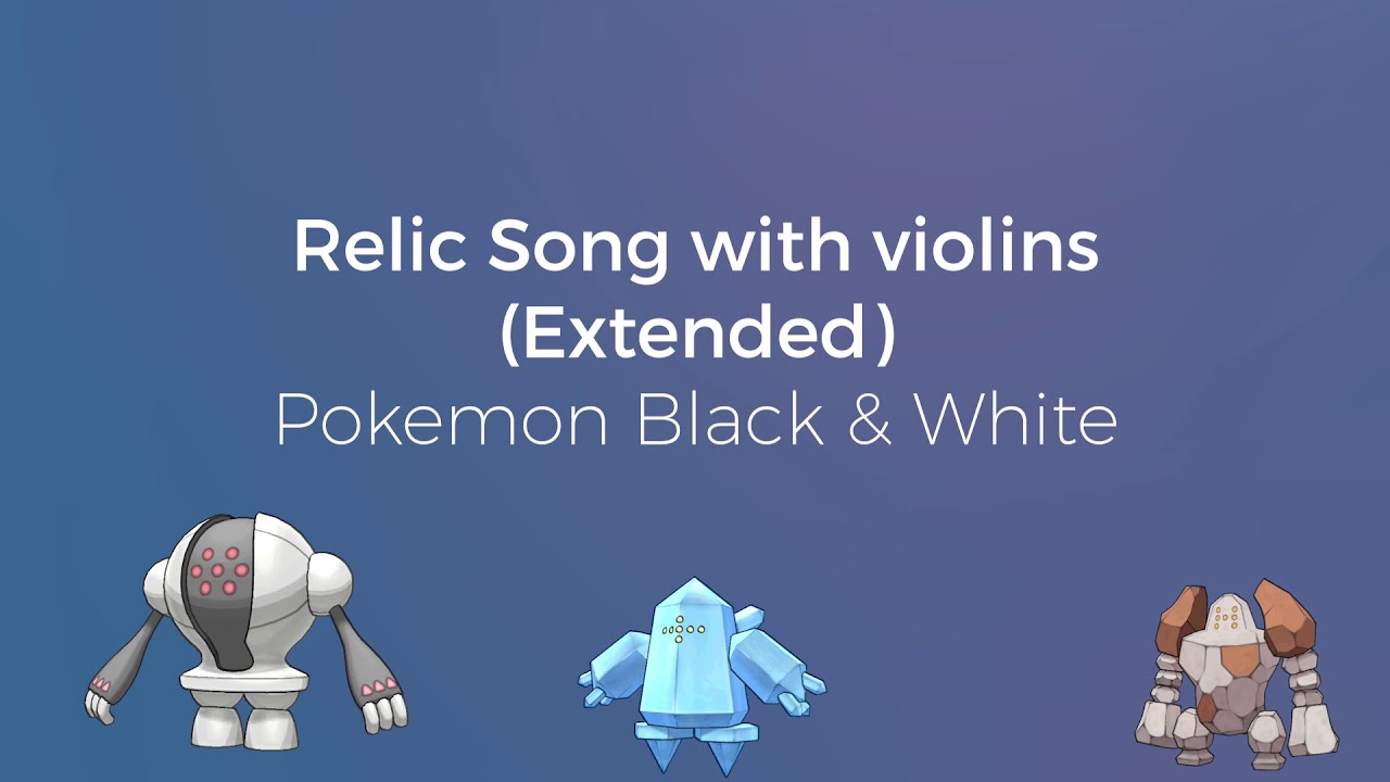 Pokemon Relic Song with violins (Extended version) - YouTube