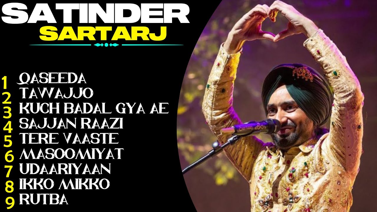 Satinder Sartaj All Time Hits | Best Of Satinder Sartaaj | New Punjabi ...