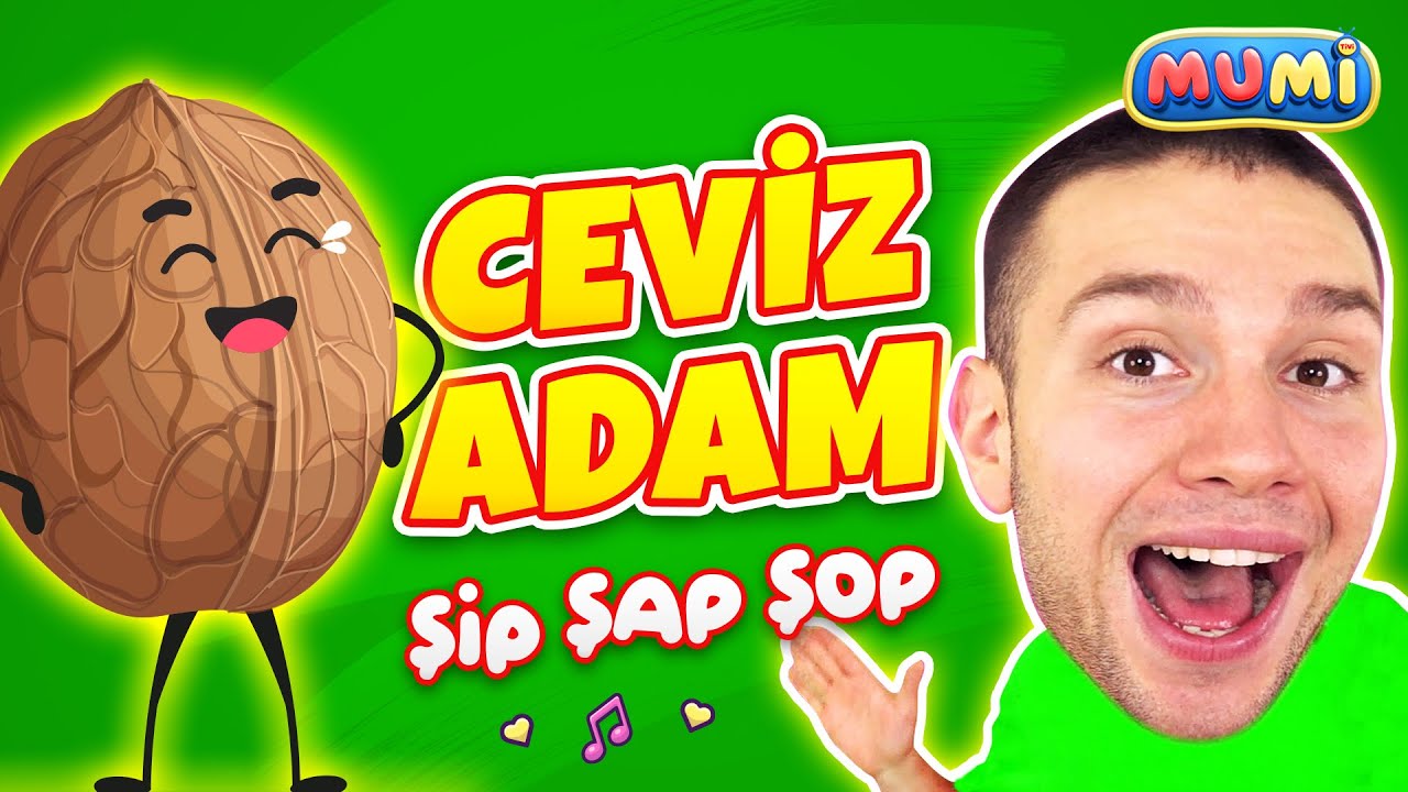 Ceviz Adam Şip Şap Şop 🎶 Çocuklar İçin Ceviz Adam Şarkısı - YouTube