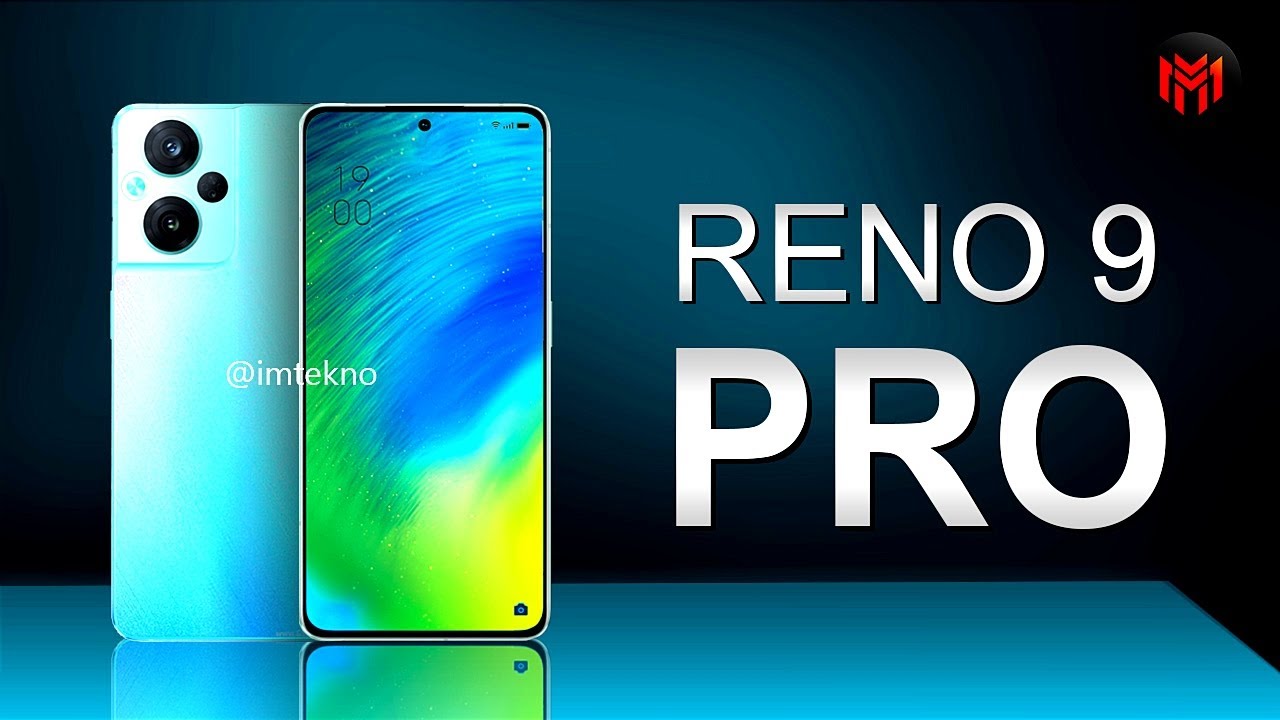 OPPO RENO 9 PRO (5G) HARGA DAN SPESIFIKASI INDONESIA REVIEW NEW 2022 ...