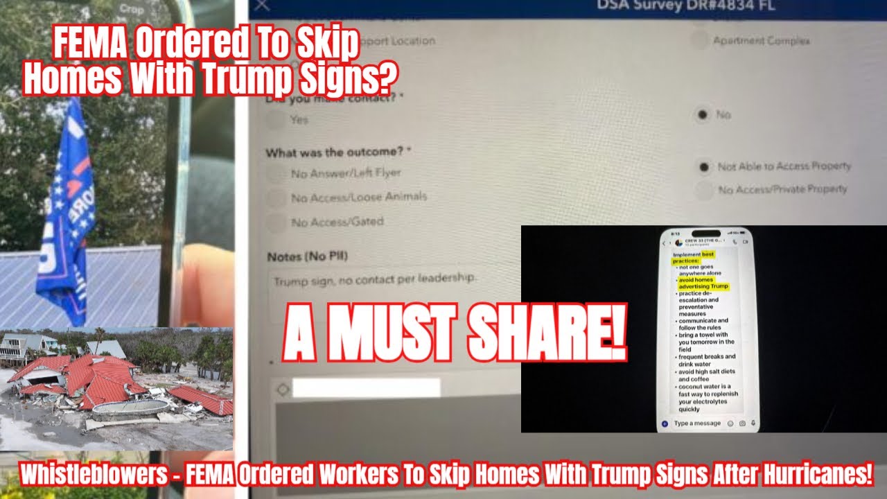 Whistleblowers - FEMA Ordered Workers To Skip Homes With Trump Signs ...