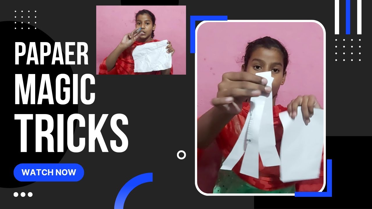 how to work magic tricks with paper|| पेपर से जादू का ट्रिक सीखें ...