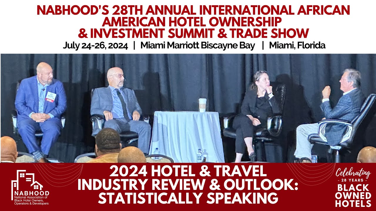 2024 NABHOOD Hospitality Industry Outlook: 28th African American Hotel ...