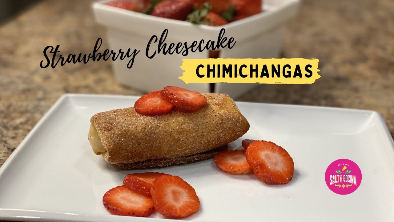 Strawberry 🍓 Cheesecake Chimichangas - YouTube