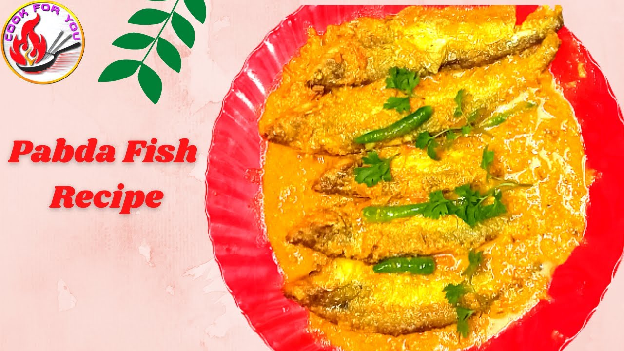 Pabda Fish Curry I Bengali Fish Recipe I Shorshe Pabda I পাবদা মাছের ...