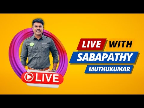 LIVE with Sabapathy Muthukumar - YouTube