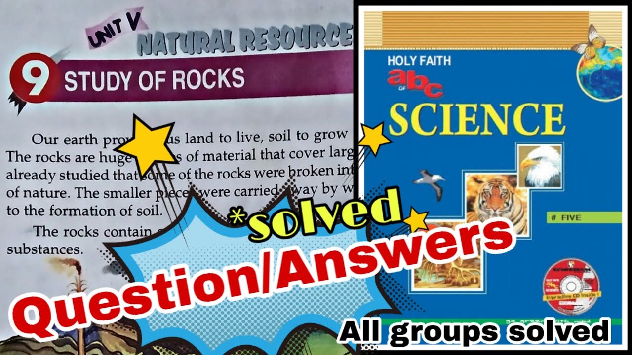 class 5 ,Holy Faith abc of science, STUDY OF ROCKS ,Solutions, Dj nath ...
