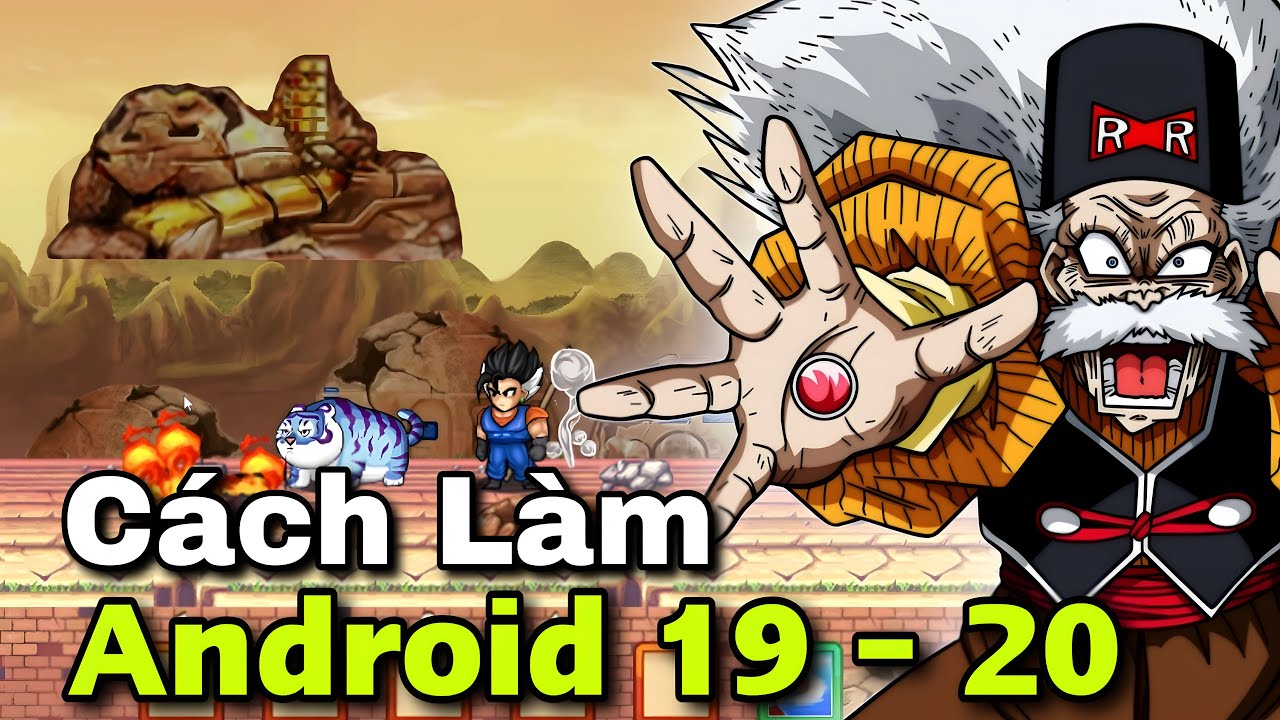 Ngọc Rồng Real | Cách Làm Nhiệm Vụ Android 19 20 Siêu Dễ - Dekai Boy - YouTube