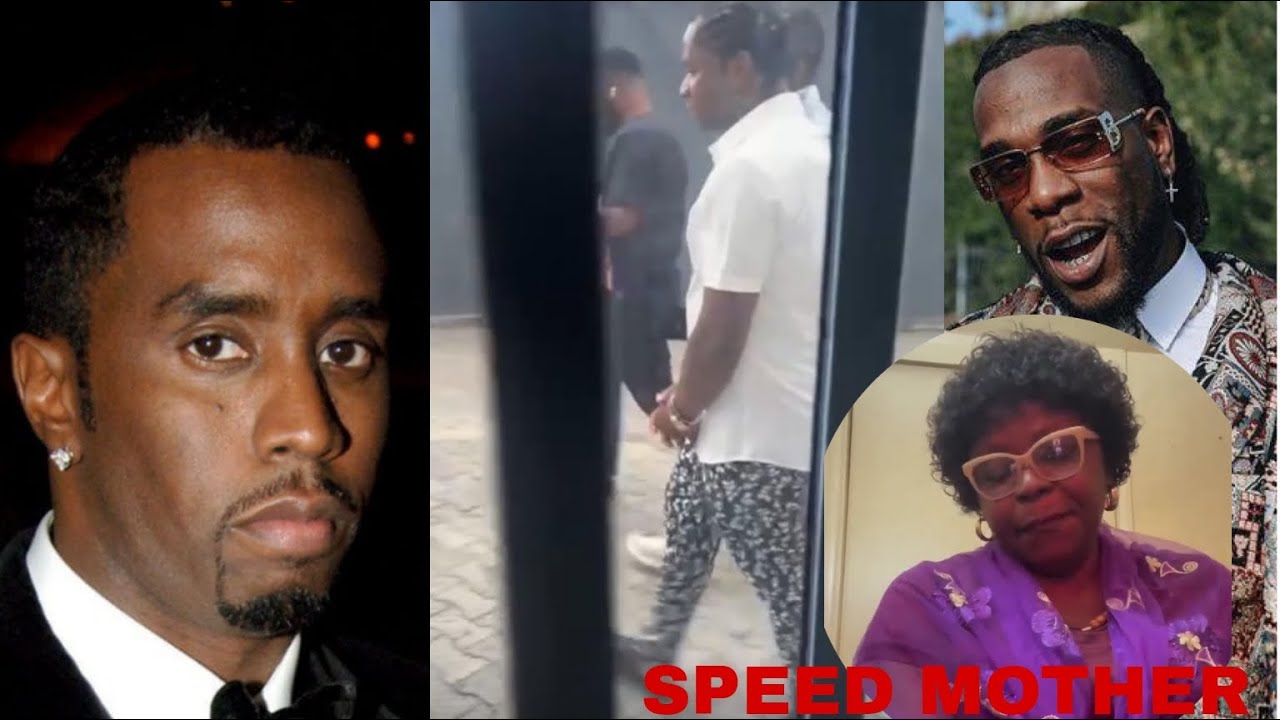 BURNA BOY ARRESTED SPEED DARLINGTON BECAUSE OF P. DIDDY ;- SPEED MOTHER ...