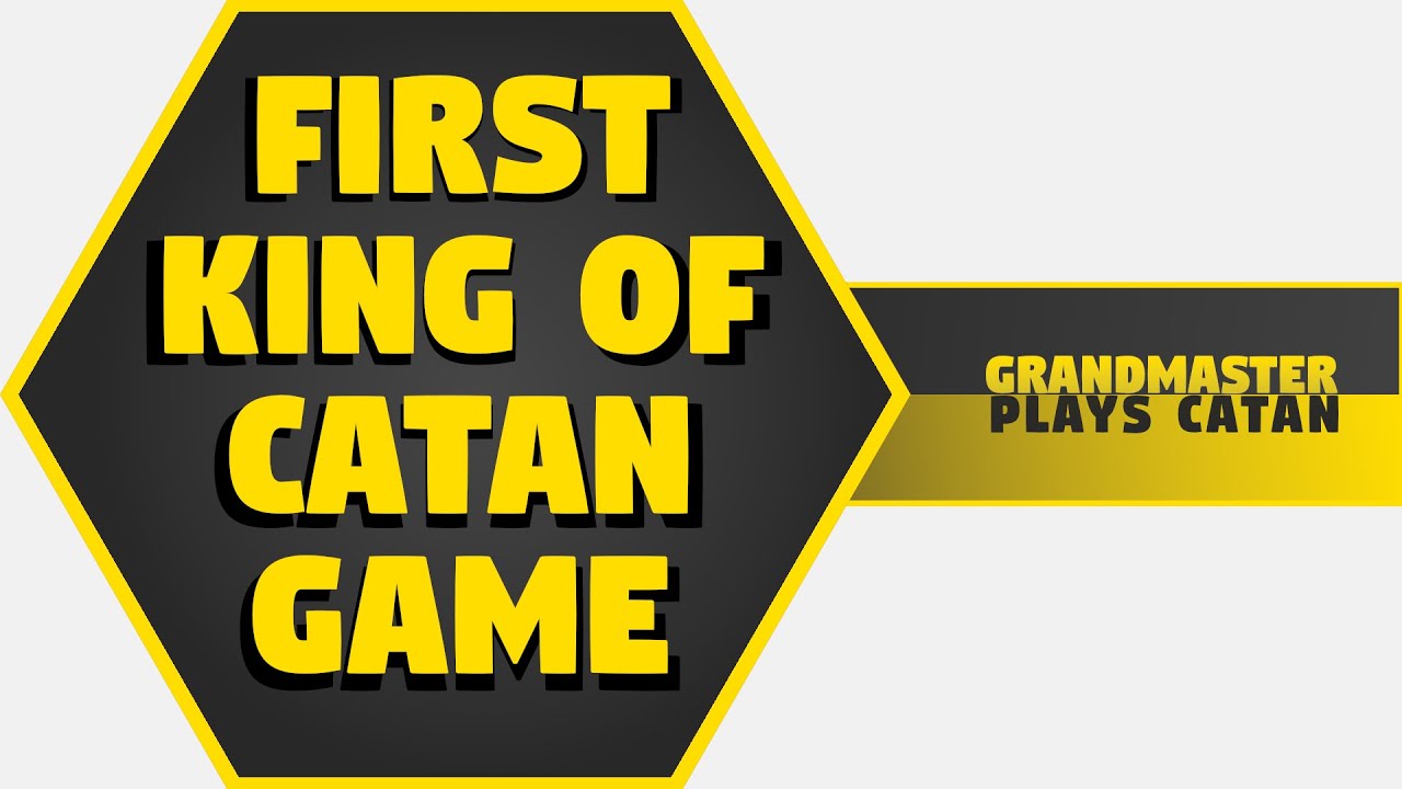 My first King of Catan game - Grandmaster plays Catan - YouTube