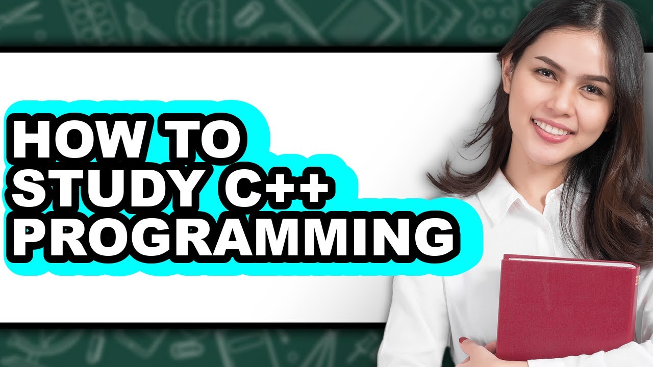 How to Study C++ Programming (UPDATED) - YouTube