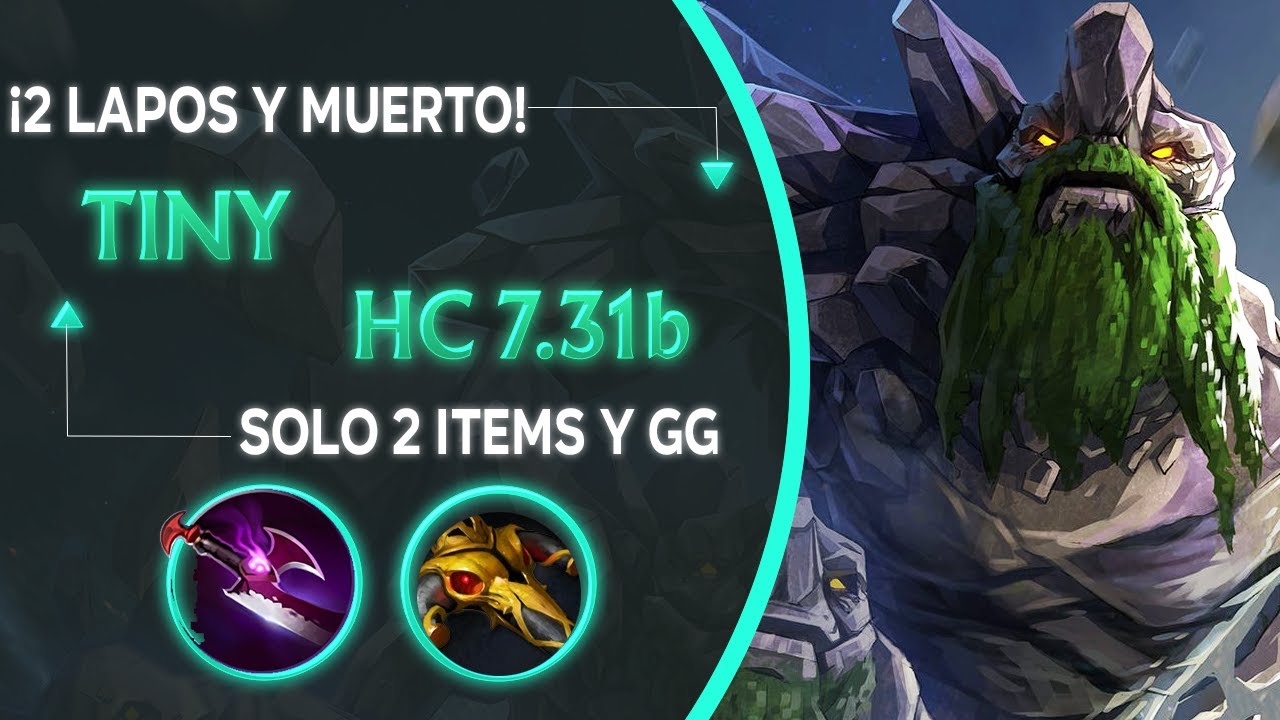 TINY ESTA MUY ROTO EL CARRY COMPLETO TIENE DE TODO | GUIA TINY DOTA 2 - YouTube