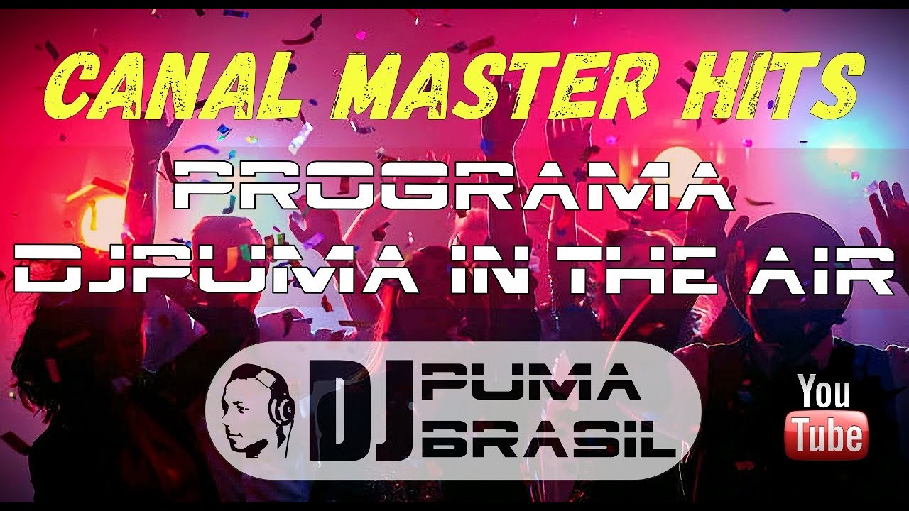 Programa DJ Puma In The Air 26 Março 2023 - YouTube