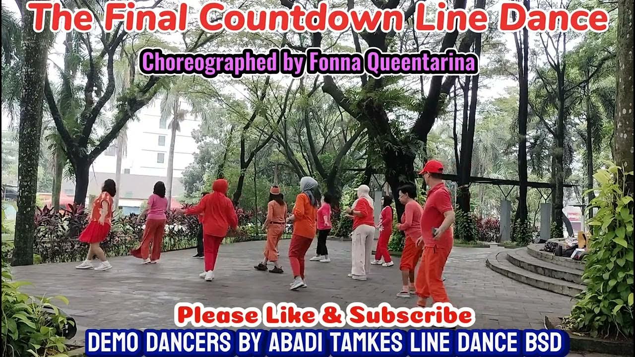 The Final Countdown / Line Dance / Improver / Fonna Queentarina / Dancer by Abadi TamKes Line ...