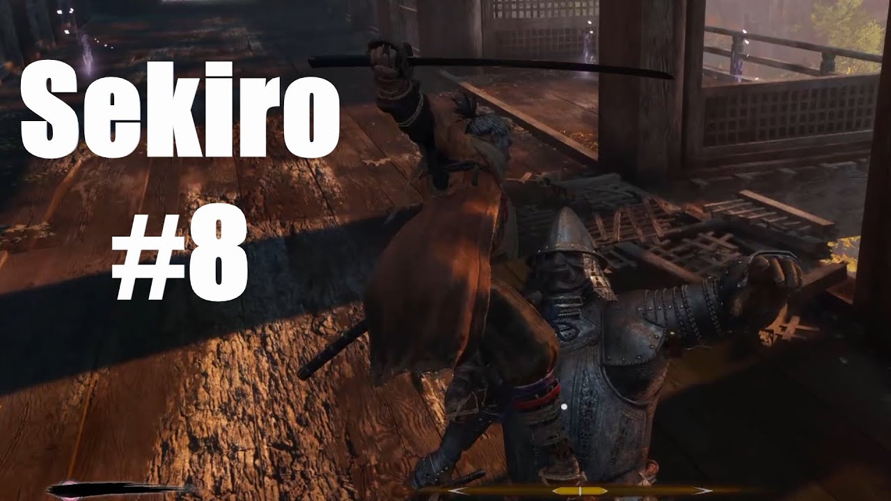 Sekiro Part 8 Armored Warrior - YouTube