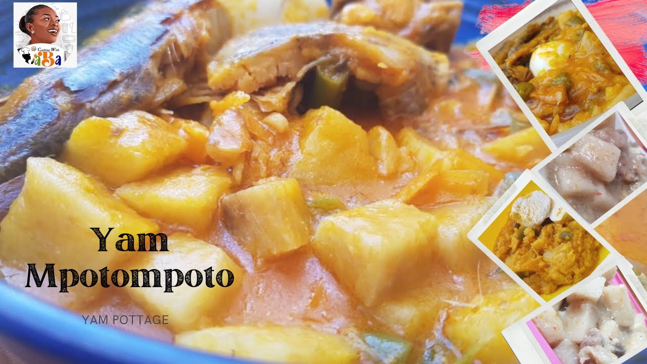 Ghana Yam Mpotompoto|Yam Recipe|🍲 - YouTube