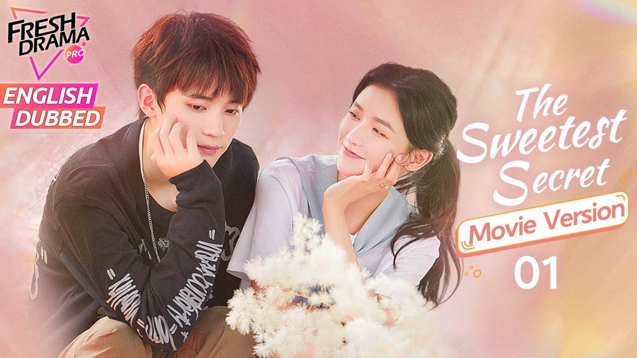 【Movie Version】The Sweetest Secret 1 | 🥰Younger childhood sweetheart's ...