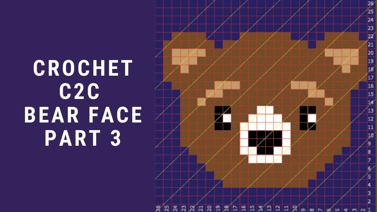 Crochet C2C Bear Face part 3 - YouTube