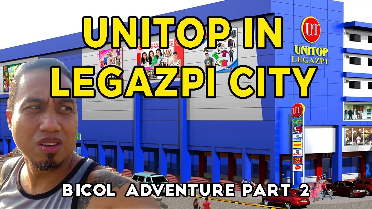 Visiting Unitop Shopping Mall site in Legazpi City - YouTube