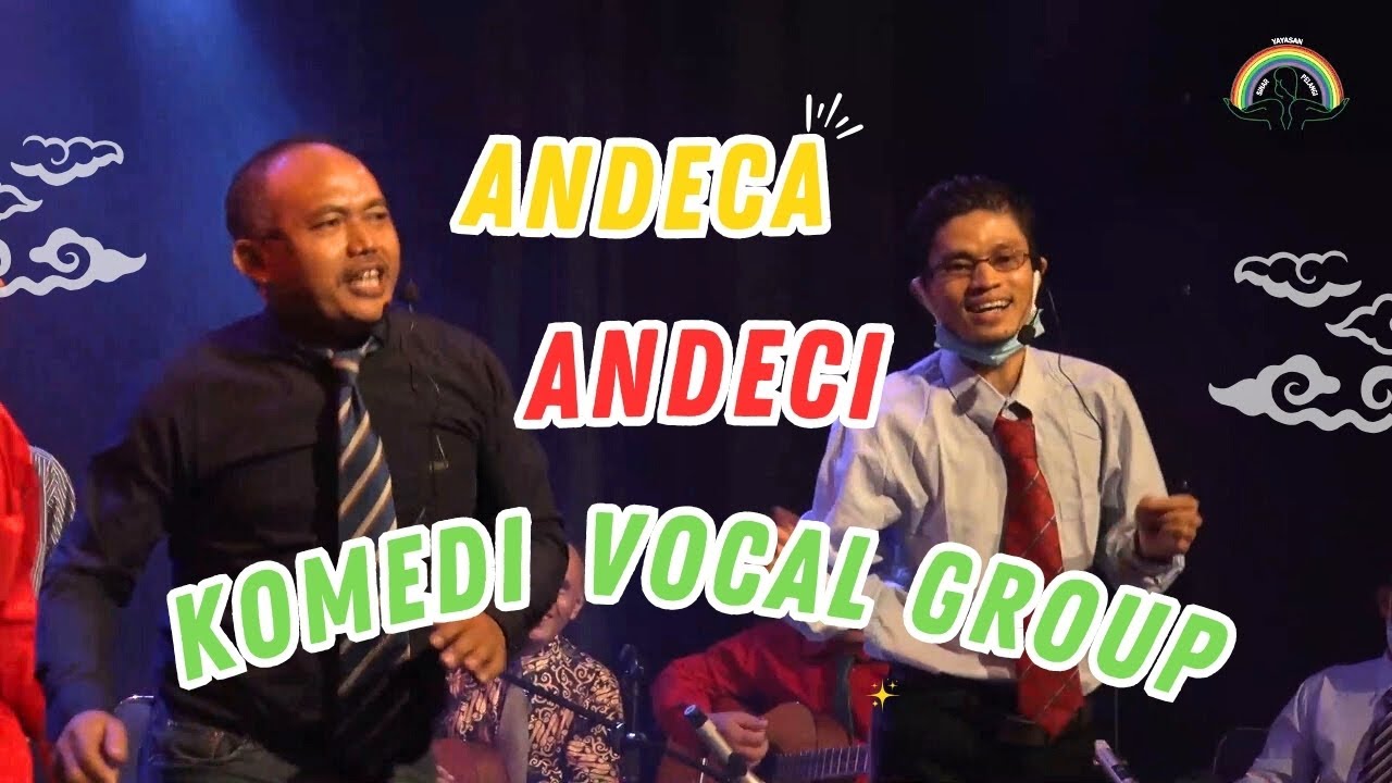 VOCAL GROUP ANDECA ANDECI DARI BAPAK" KECE - YouTube