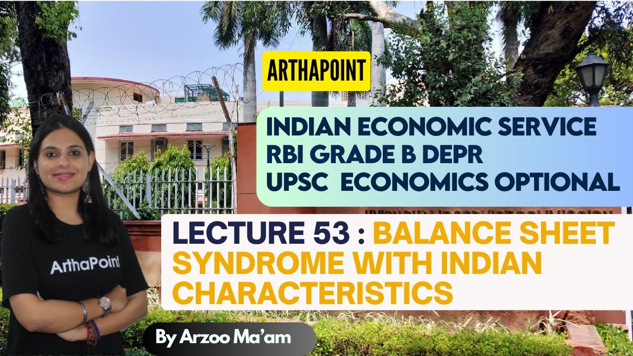 Balance Sheet Syndrome with Indian Characteristics | Indian Economic ...