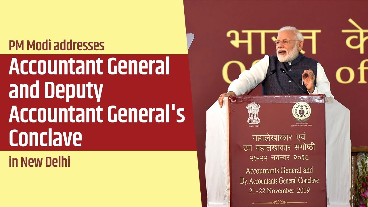 PM Modi addresses Accountant General and Deputy Accountant General's ...