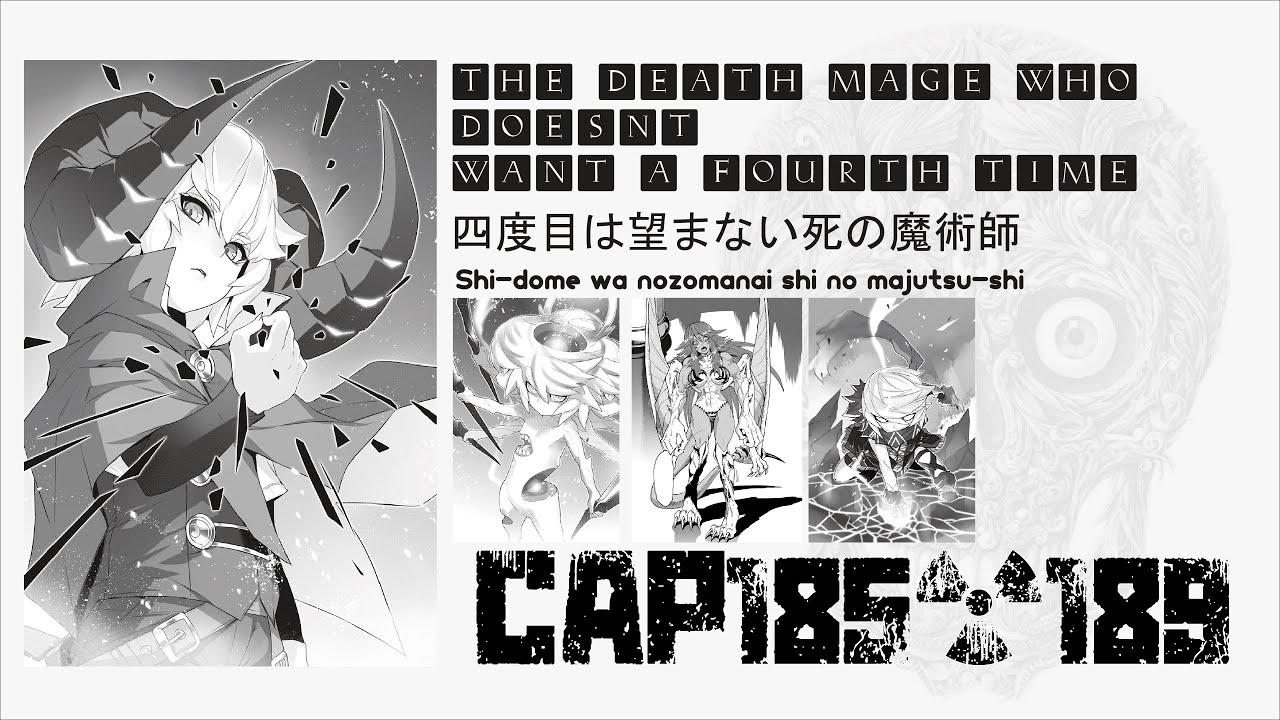 The death mage that doesn't want fourth time cap 185 - 189 novela ...
