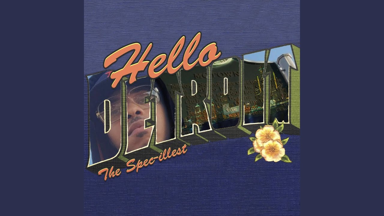 Hello Detroit - YouTube