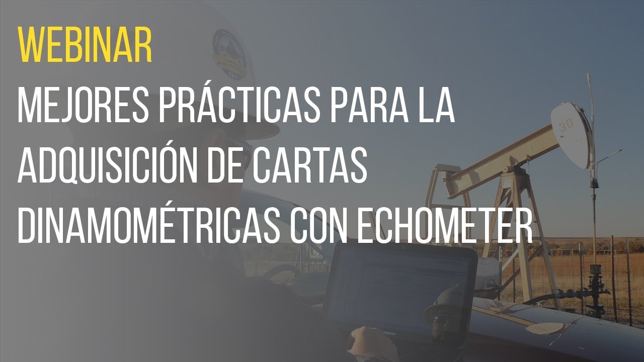 Webinar: Mejores prácticas para la adquisición de cartas dinamométricas con Echometer - YouTube