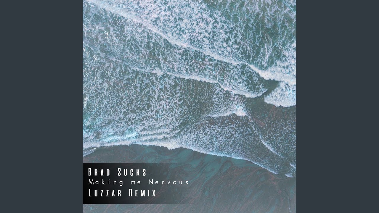 Making Me Nervous (Luzzar Remix Extended Version) - YouTube
