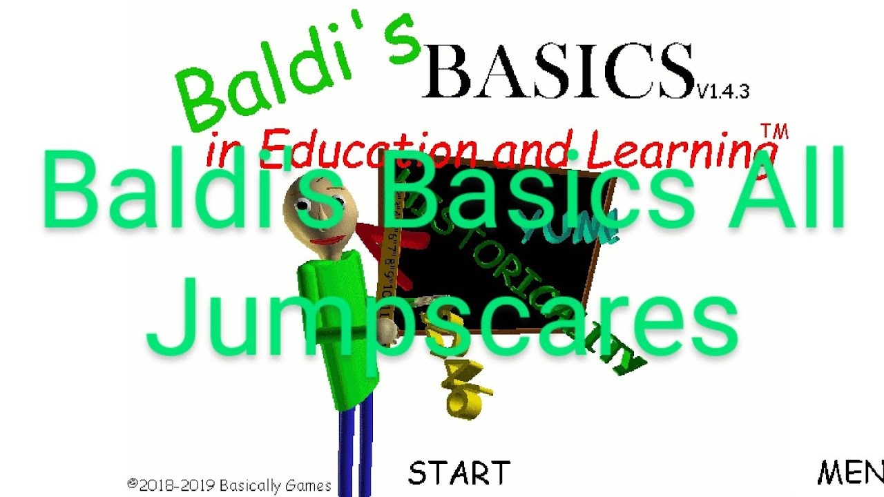 Baldi's Basics All Jumpscares - YouTube