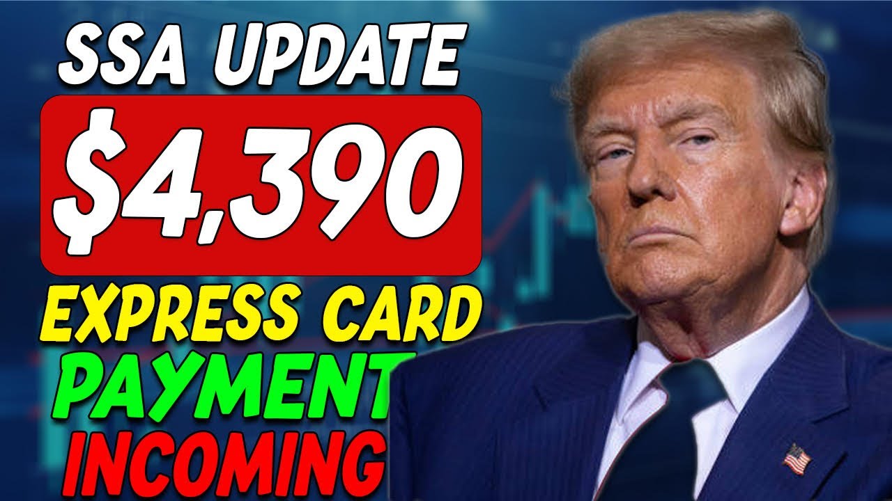 January 2025 SSA Update: $4,390 Express Card Payments Incoming – Check ...