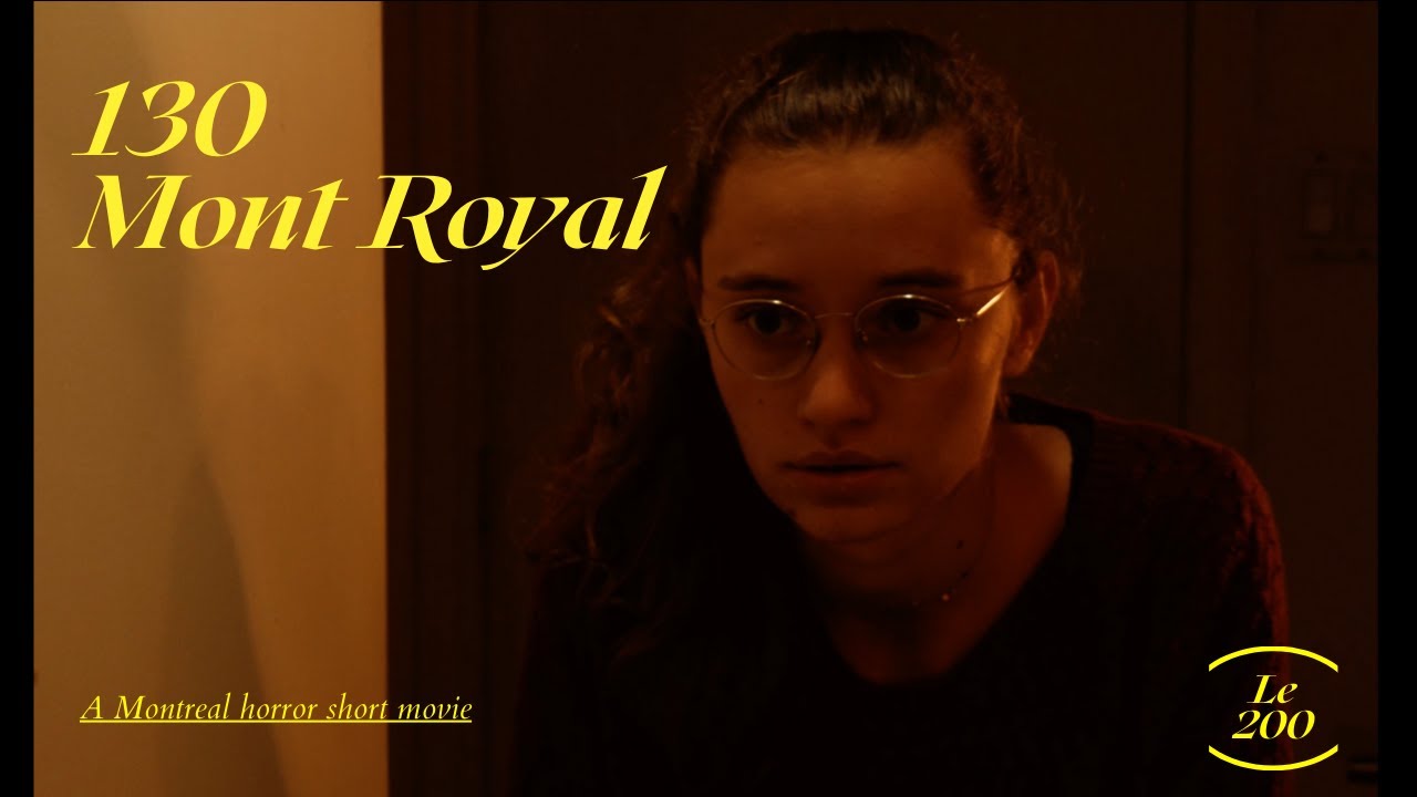 130 Mont Royal - Horror Short Movie (ENG SUBTITLES) - YouTube