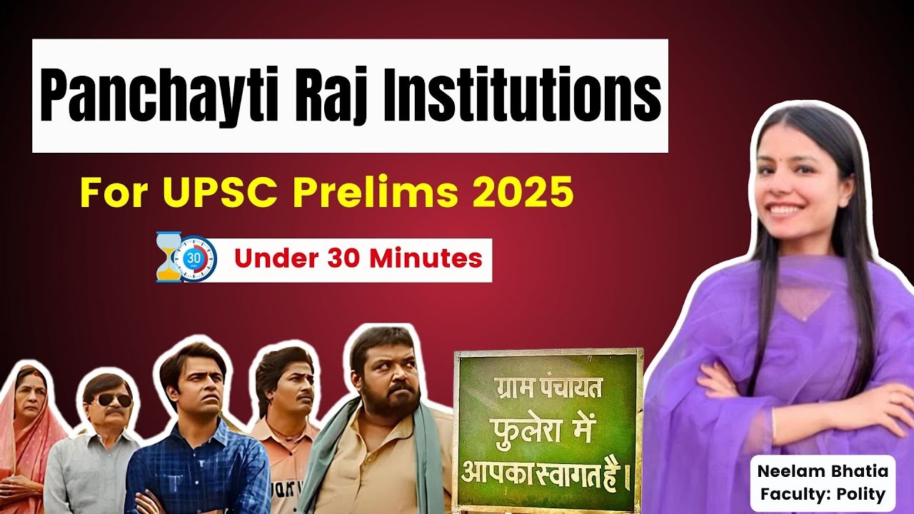 Panchayati Raj institutions | UPSC Prelims 2025 revision | Indian ...
