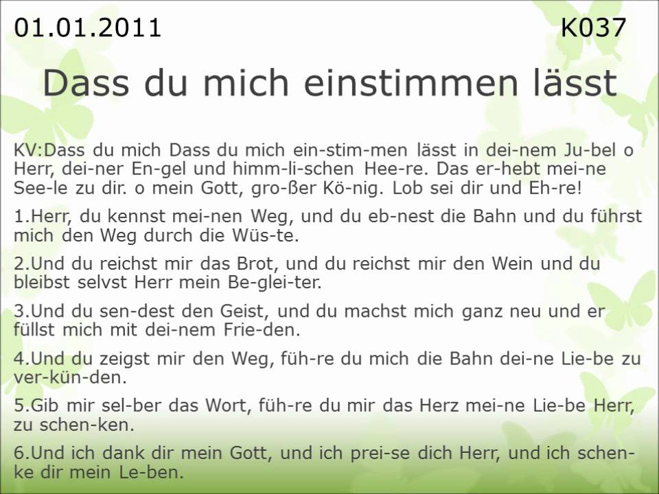 Dass Du Mich Einstimmen Lasst Text