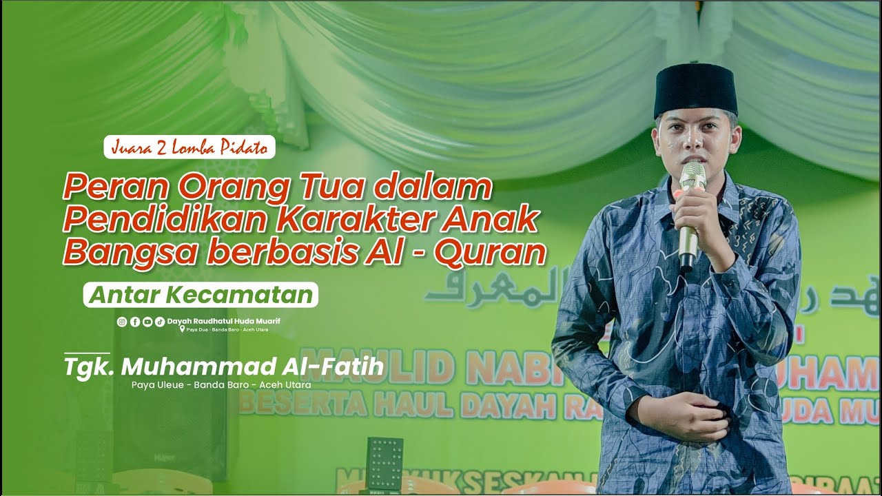 Juara 2 - Tgk Muhammad Fatir - Lomba Pidato Antar Kecamatan - YouTube
