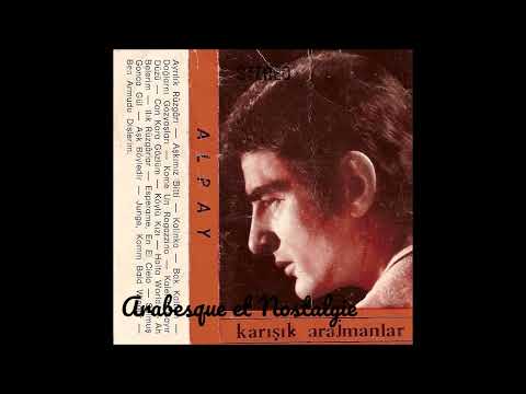 Alpay - Ben Armudu Dişlerim