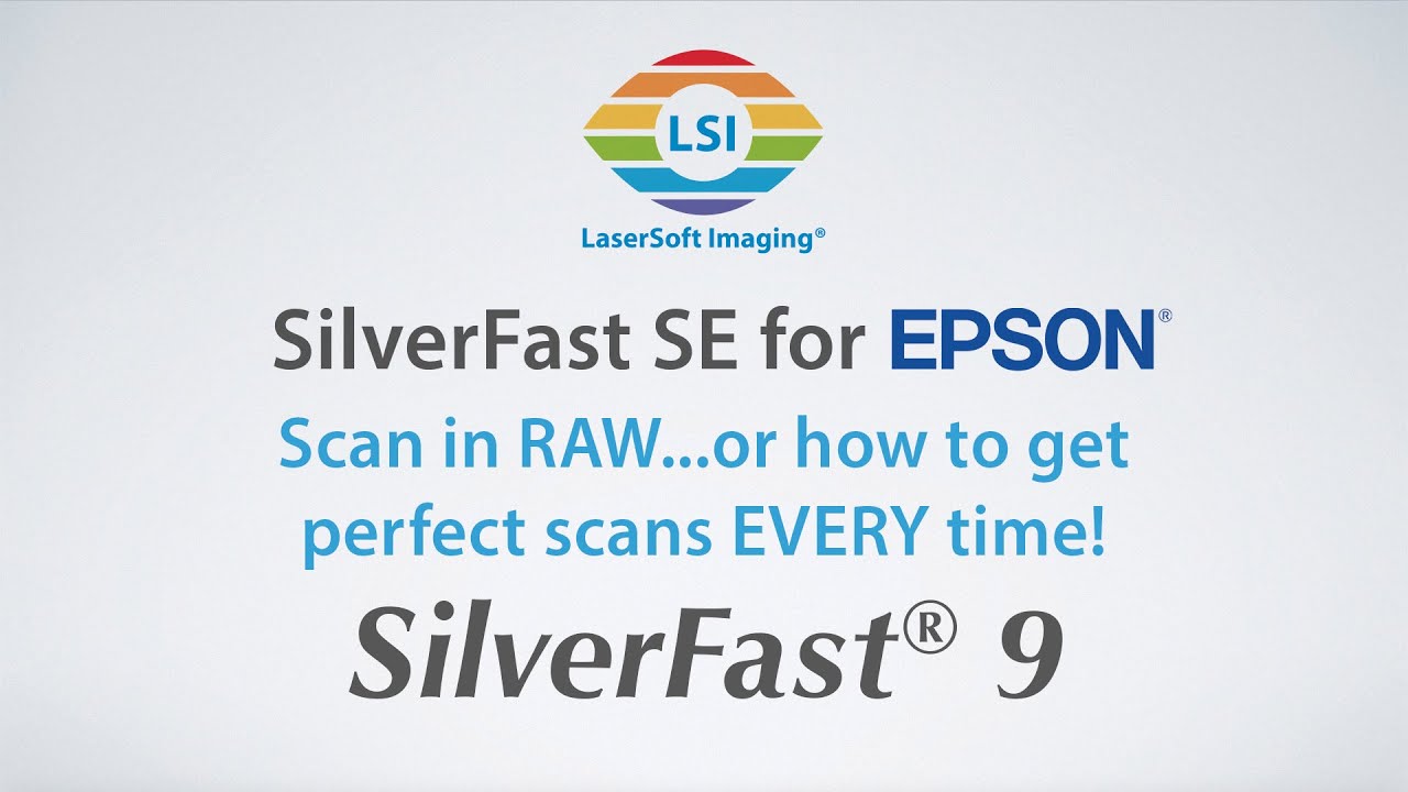 SilverFast 9 SE Tutorial – Ep.5 RAW Scans for Perfect Images - YouTube